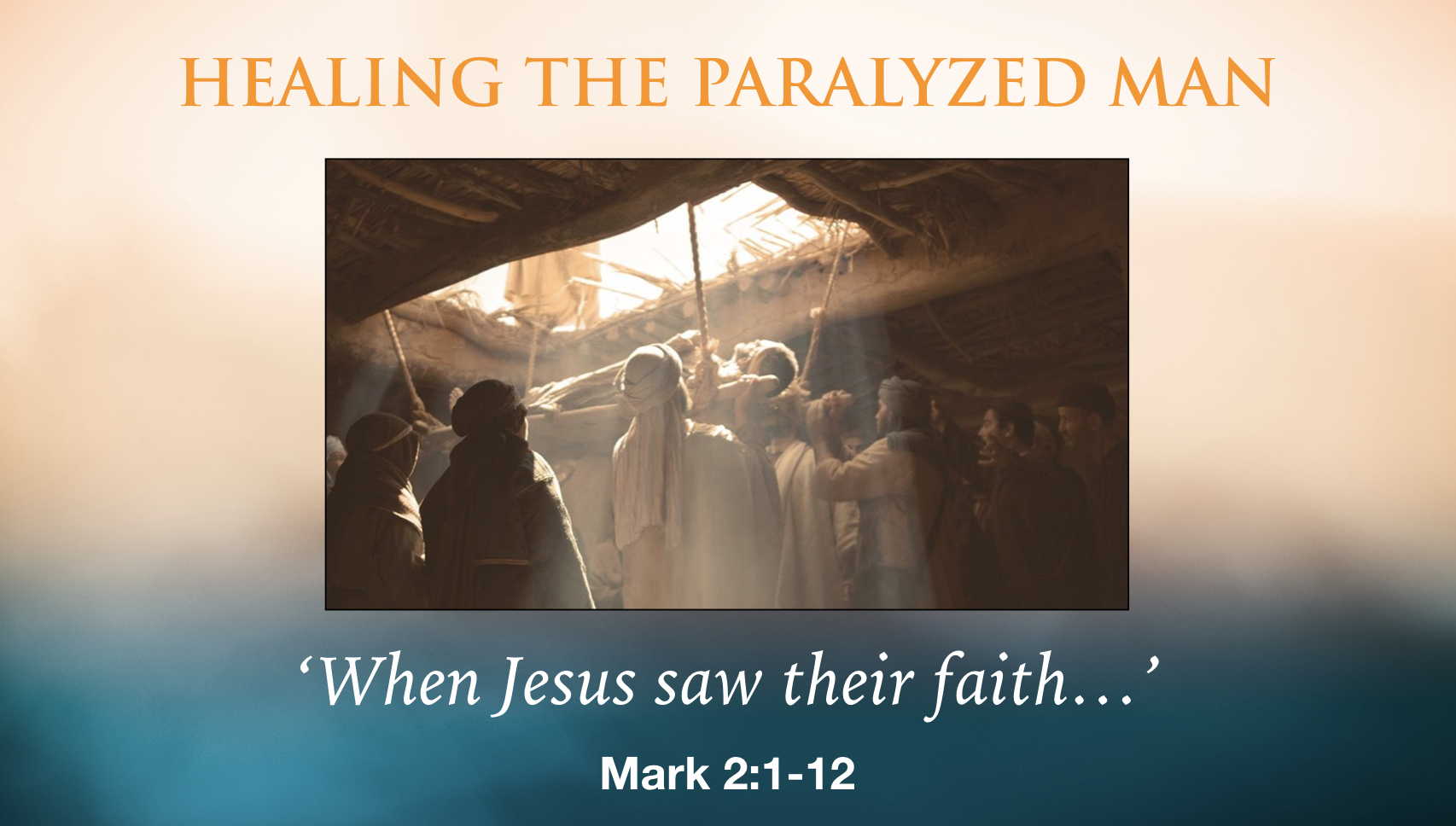 Healing a Paralyzed Man – Jst Church of Christ | Grants Pass